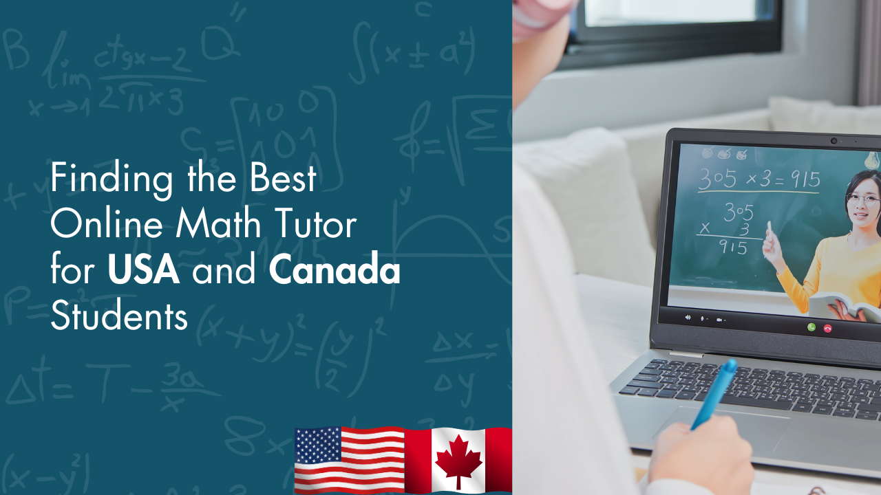 Finding the Best Online Math Tutor for US and Canada Students: The Ultimate Guide | TutorBees.net
